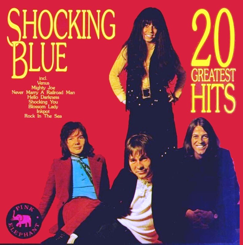 C A N G U L E I R O8: SHOCKING BLUE - 20 GREATEST HITS