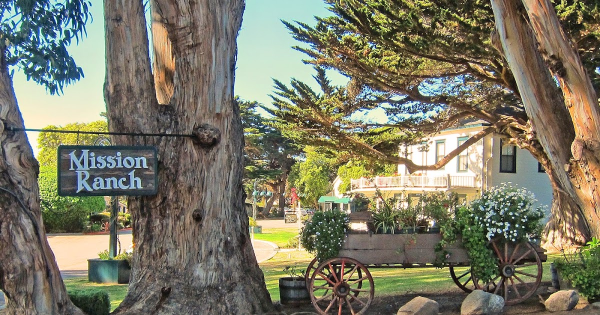 Carmel - Mission Ranch