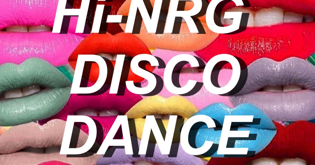 RETRO DISCO HI-NRG: Hi-NRG Disco Dance Party 80s - Non-Stop DJ Mix ...