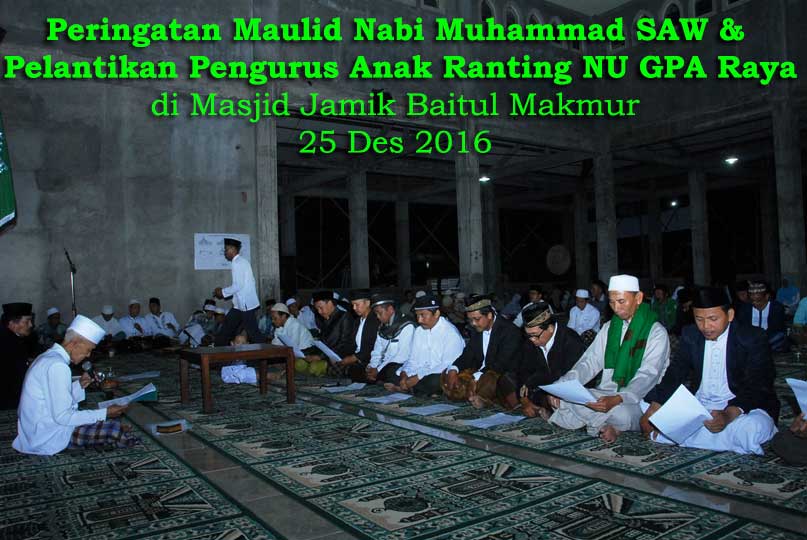 Pelantikan Pengurus Anak Ranting NU GPA Raya 2016-2021