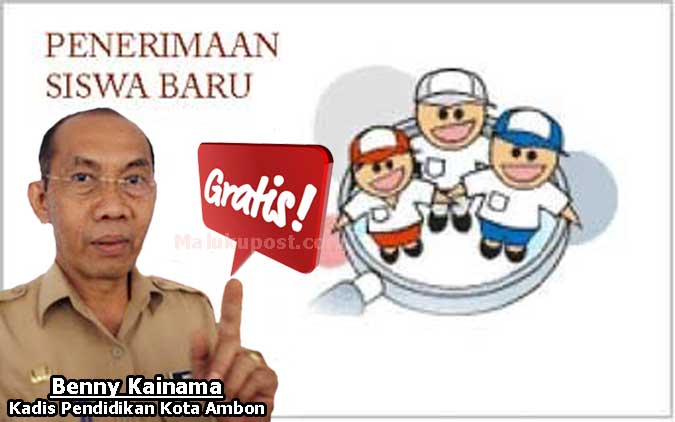 Sekolah Dilarang Pungut Biaya Pendaftaran Siswa - Maluku Post Sekolah Dilarang Pungut Biaya Pendaftaran Siswa - Maluku Post