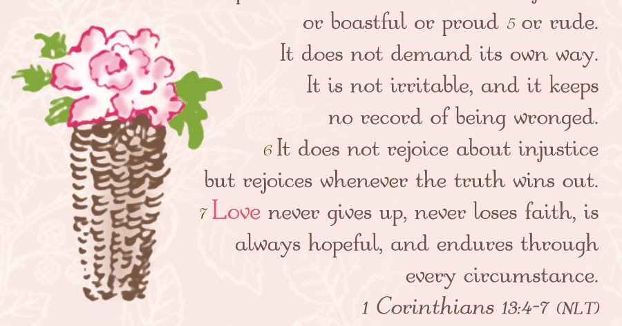 Favorite of Yours: Love is patient and kind... 1 Corinthians 13:4-7