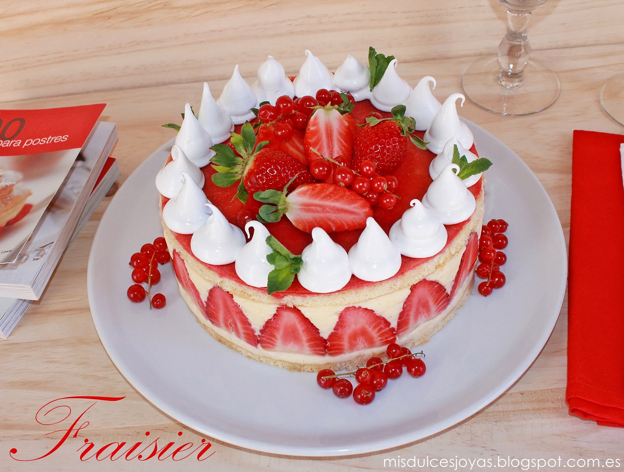Fraisier [Mis Dulces Joyas / blog de repostería y pastelería ]