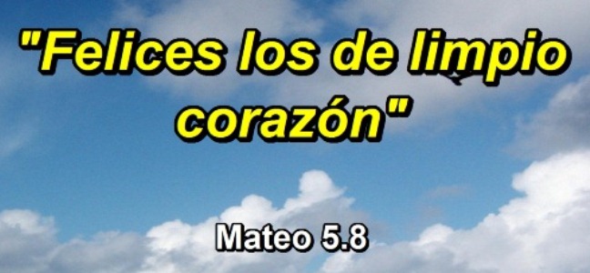 lojeda: Hoy… Quiero Ser Limpio De Corazón...