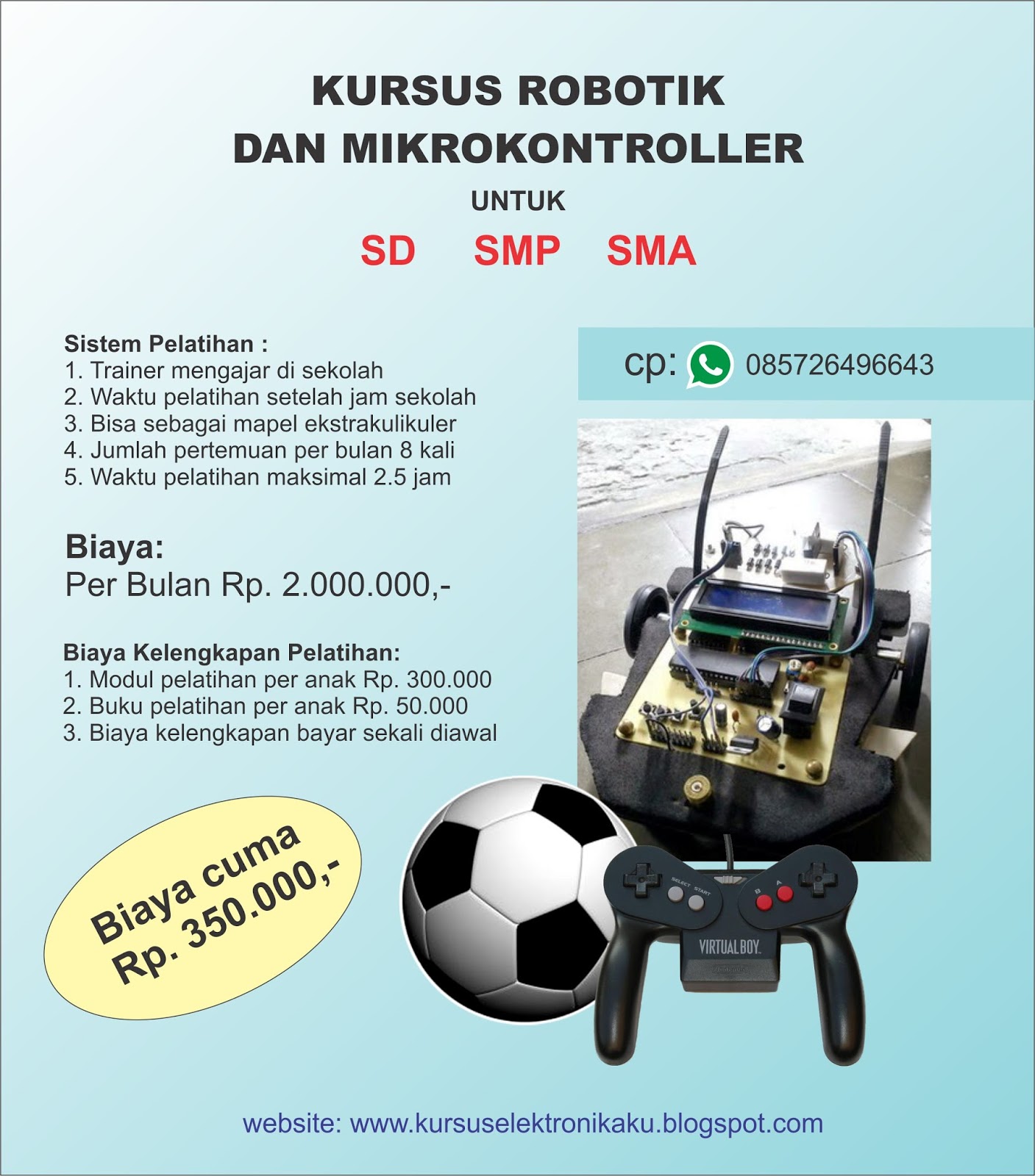 .: Kursus Robotika dan Mikrokontroller untuk SD - SMP - SMA