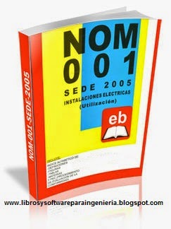 NORMA Oficial Mexicana NOM-001-SEDE-2005 | Libros y Software para ...