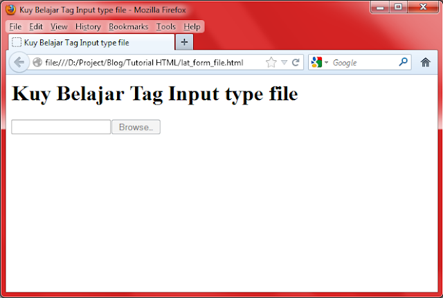 Fungsi Input Type File Beserta Cara Penggunaannya