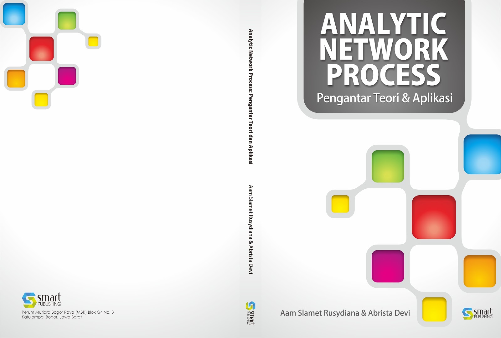 Metode ANP: BUKU: ANP, Pengantar Teori dan Aplikasi