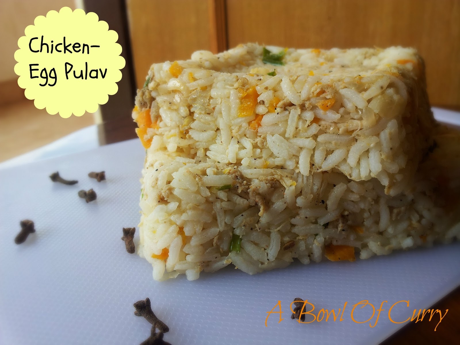 A Bowl Of Curry: Chicken-Egg Pulav