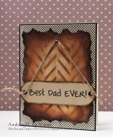 Andrea's Paper Antics: Best Dad Ever!