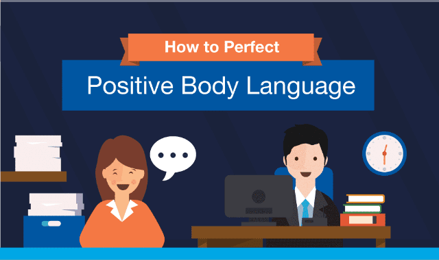 How To Perfect Positive Body Language #Infographic - Visualistan