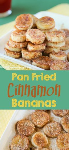 PAN FRIED CINNAMON BANANAS - Snack Food