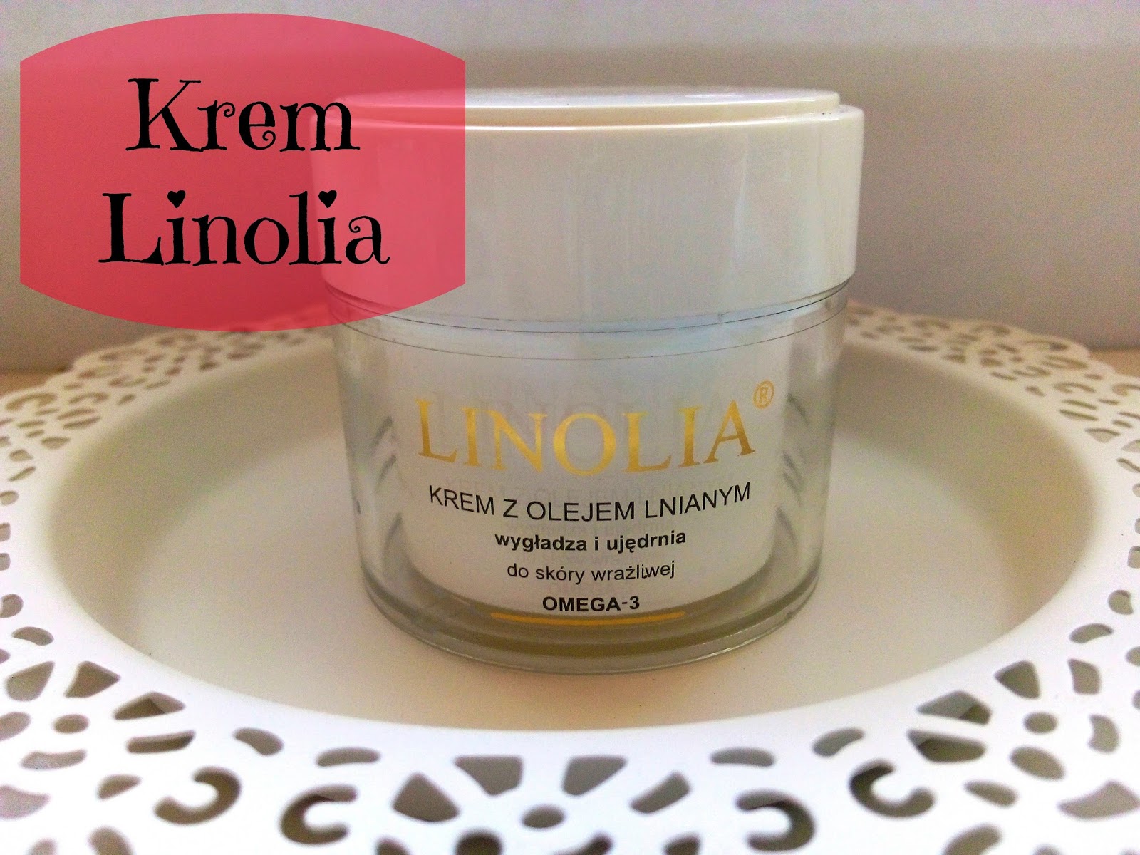 RECENZJA: LINOLIA KREM Z OLEJEM LNIANYM | IWNIRZ | Testacja | blog ...