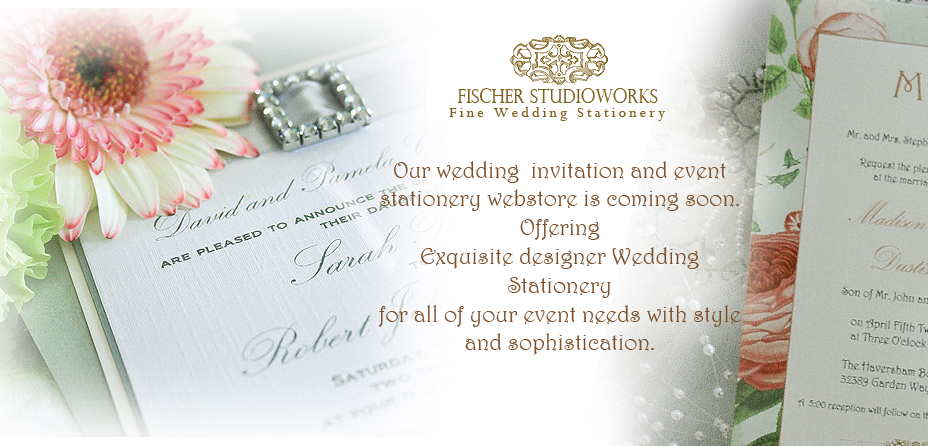 Fischer Studio Works: Coming SOON! The wedding invitation webstore