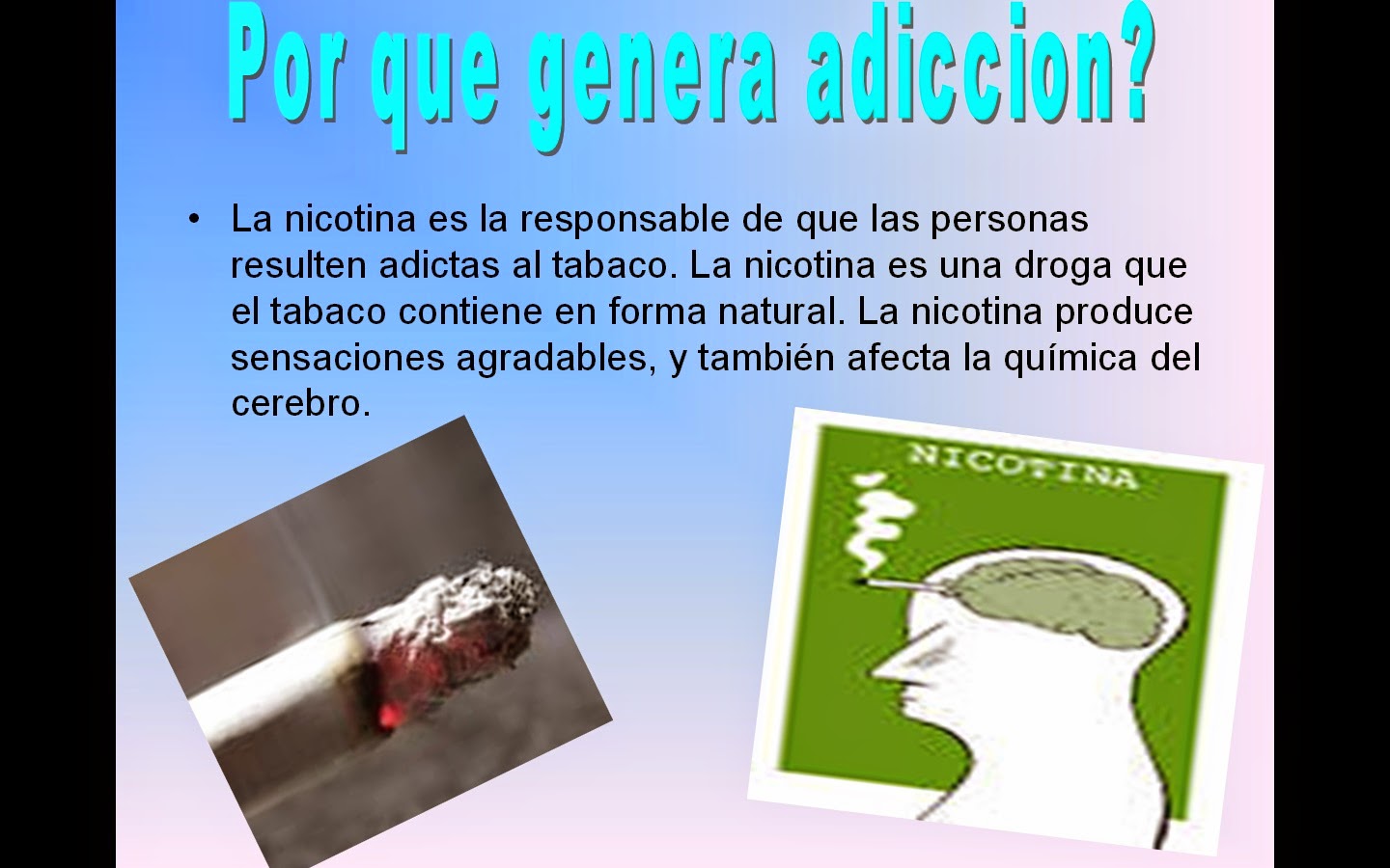 MIS TRABAJOS DE INFORMATICA 2014: Adicciones- Tabaquismo