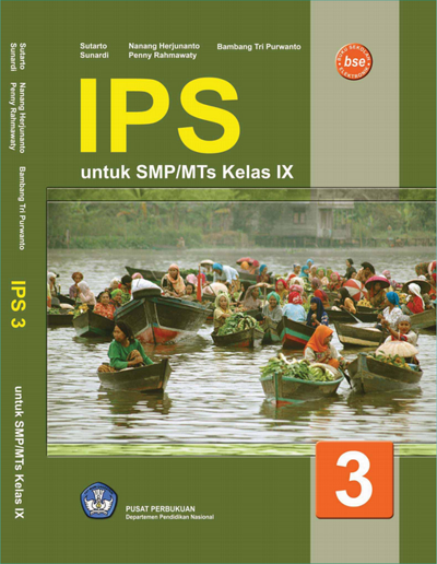Buku IPS untuk SMP/MTs Kelas IX Kurikulum KTSP 2006 - Omah BSE