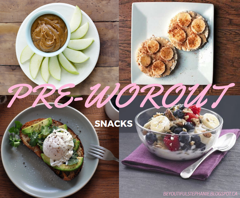 BeYOUtiful Stephanie: Pre-Workout Snacks
