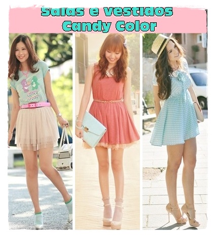 junto com a moda: Tendência Candy Color