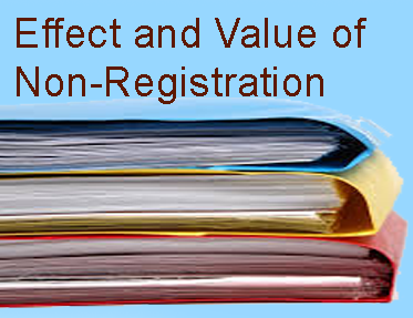 Effect and Value of Non-Registration - The Law Study