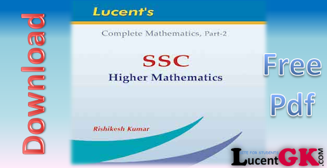 Lucent's SSC Higher or Advance Mathematics (English) part 2 by ...