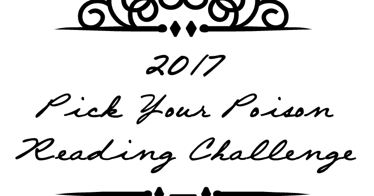 Take a walk down Gregory Road: The 2017 Pick Your Poison Reading Challenge