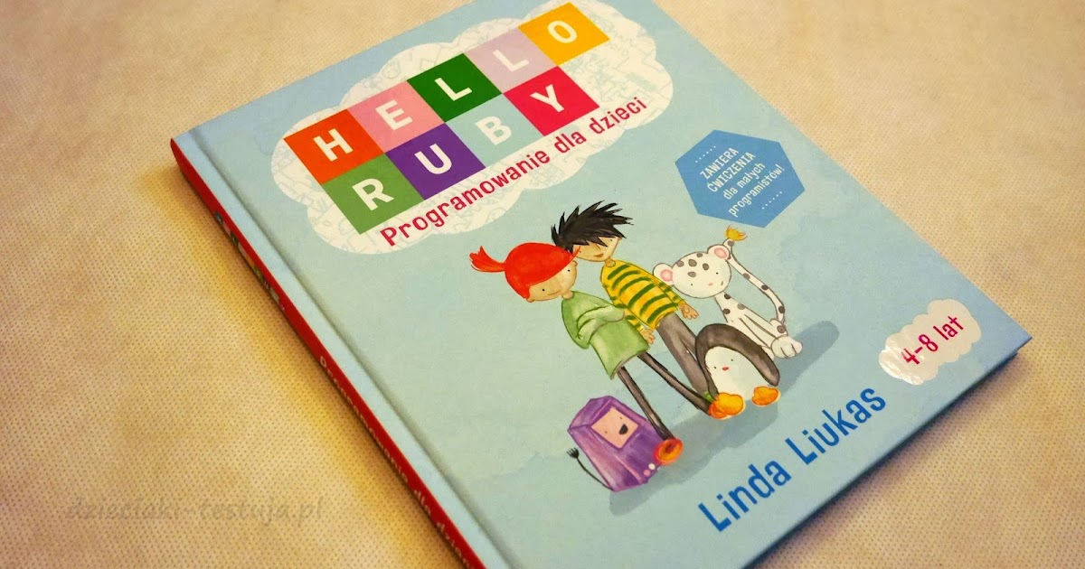 Hello Ruby! - książka o tym, że programowanie wcale nie jest takie ...