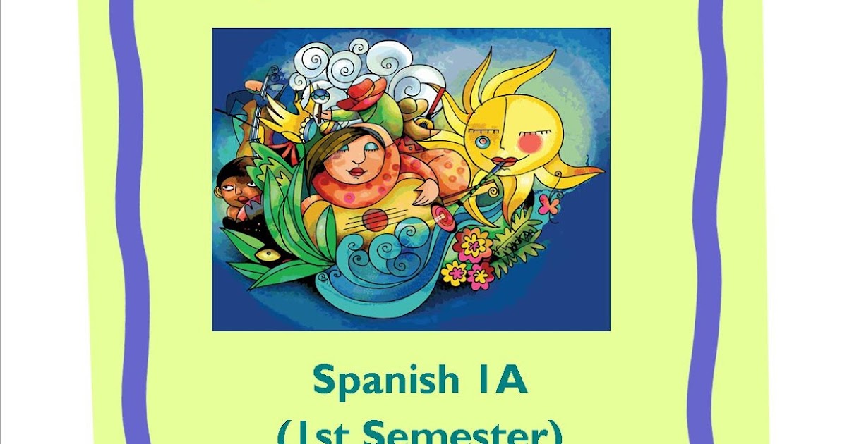 Jalen Waltman's Complete Spanish Lesson Plans: My Spanish 1A Lesson ...