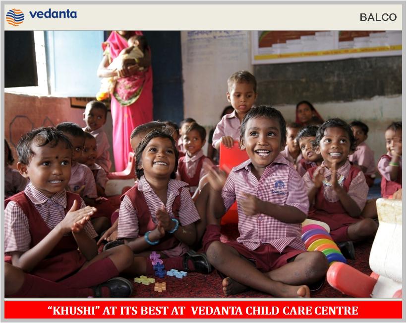 VEDANTA CSR: VEDANTA CSR : CHILD CARE PROGRAMS