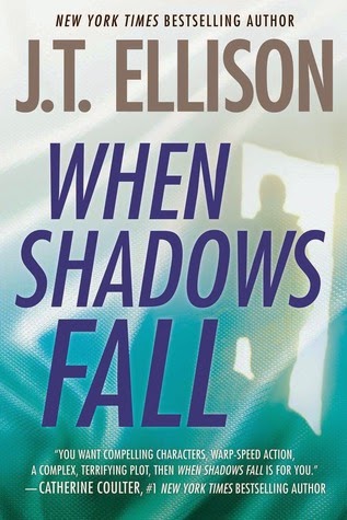 Book Sp(l)ot Reviews: When Shadows Fall ~ JT Ellison (earc) review ...