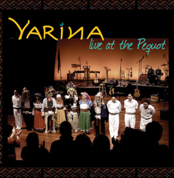 RAFA ECUADOR: YARINA live at the pequot