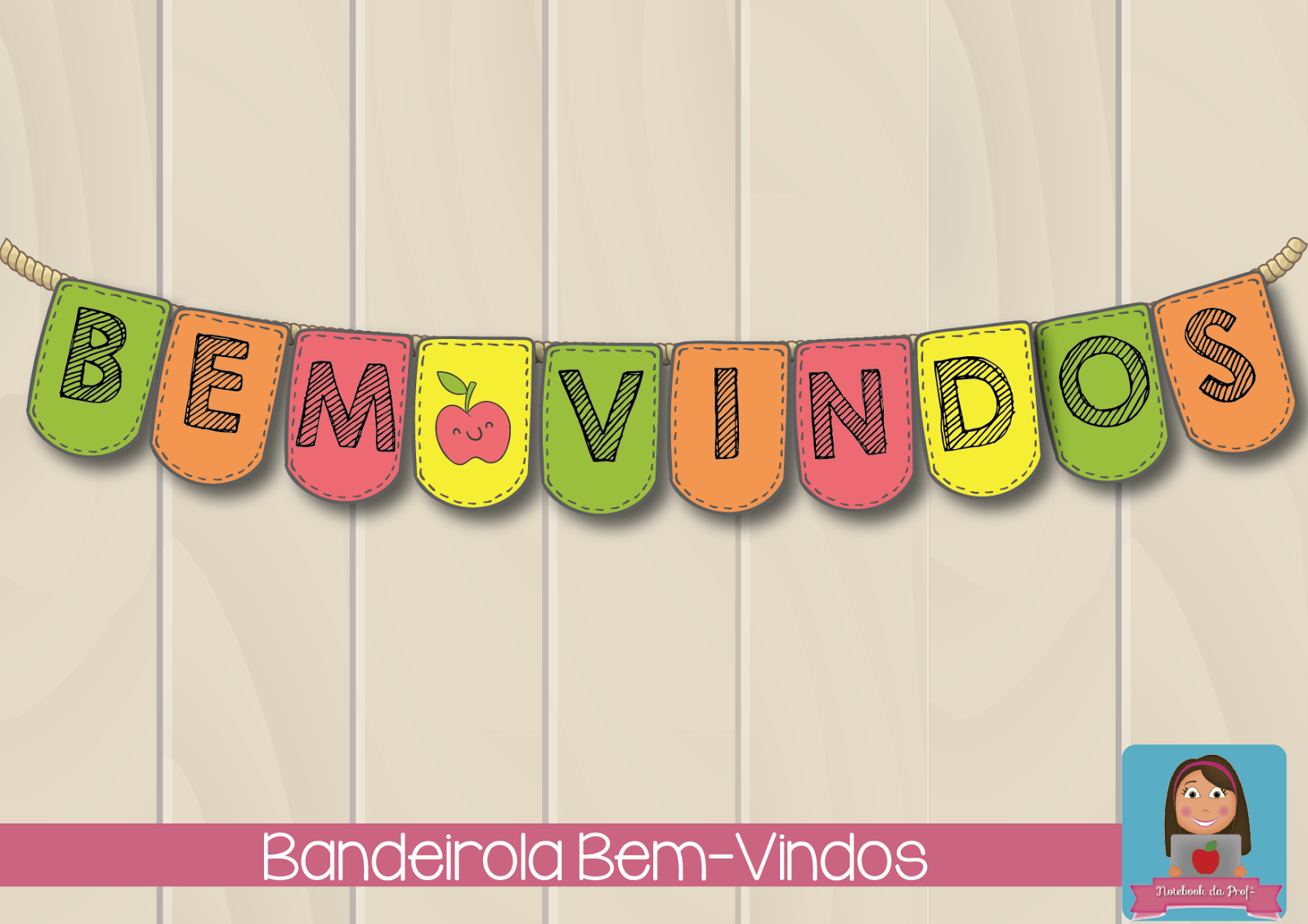 Bandeirola Bem-vindos ~ Atividades Escolares