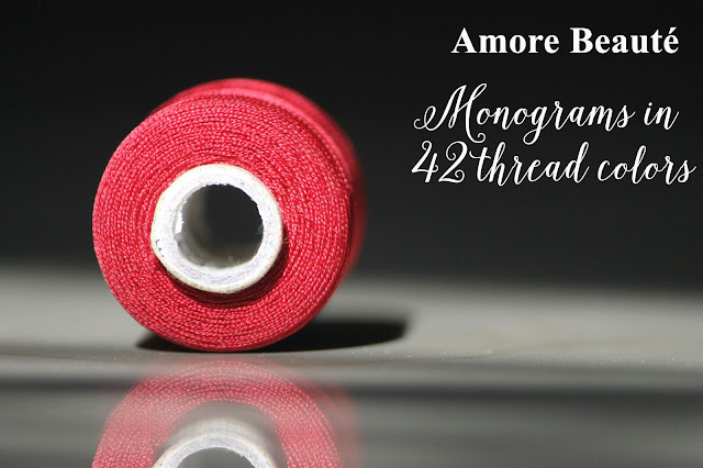 Amore Beaute: Monogramming Available in 42 Thread Colors