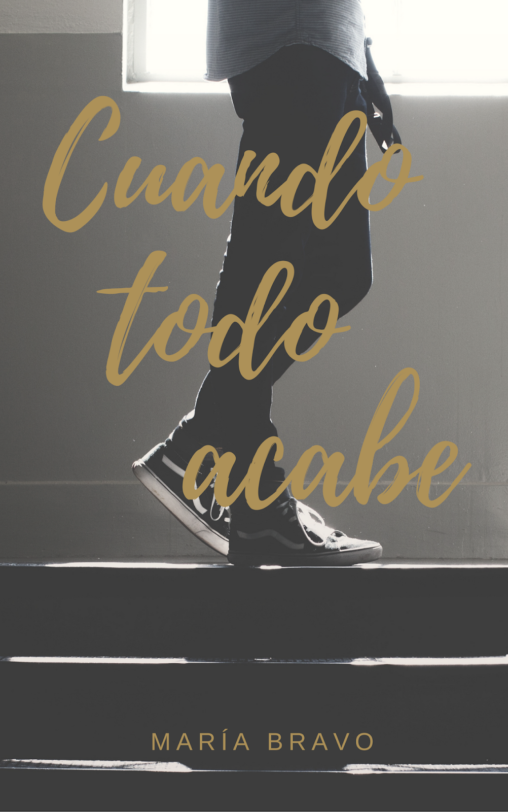 María Bravo: "CUANDO TODO ACABE" ¡¡YA A LA VENTA EN AMAZON!!