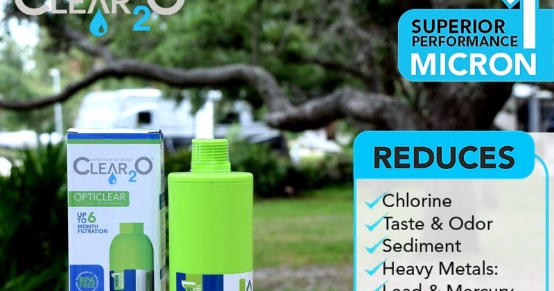 New Clear2O RV & MARINE Water Filter Invites You to GO GREEN & DRINK ...