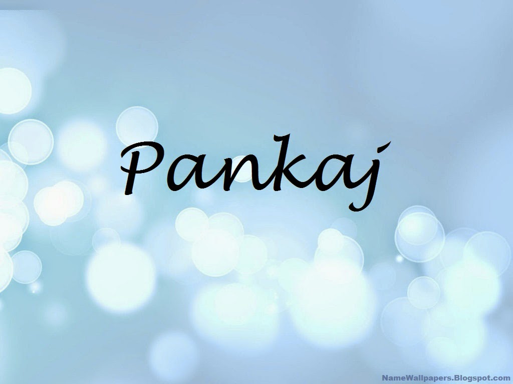 Pankaj Name Wallpapers Pankaj ~ Name Wallpaper Urdu Name Meaning Name ...