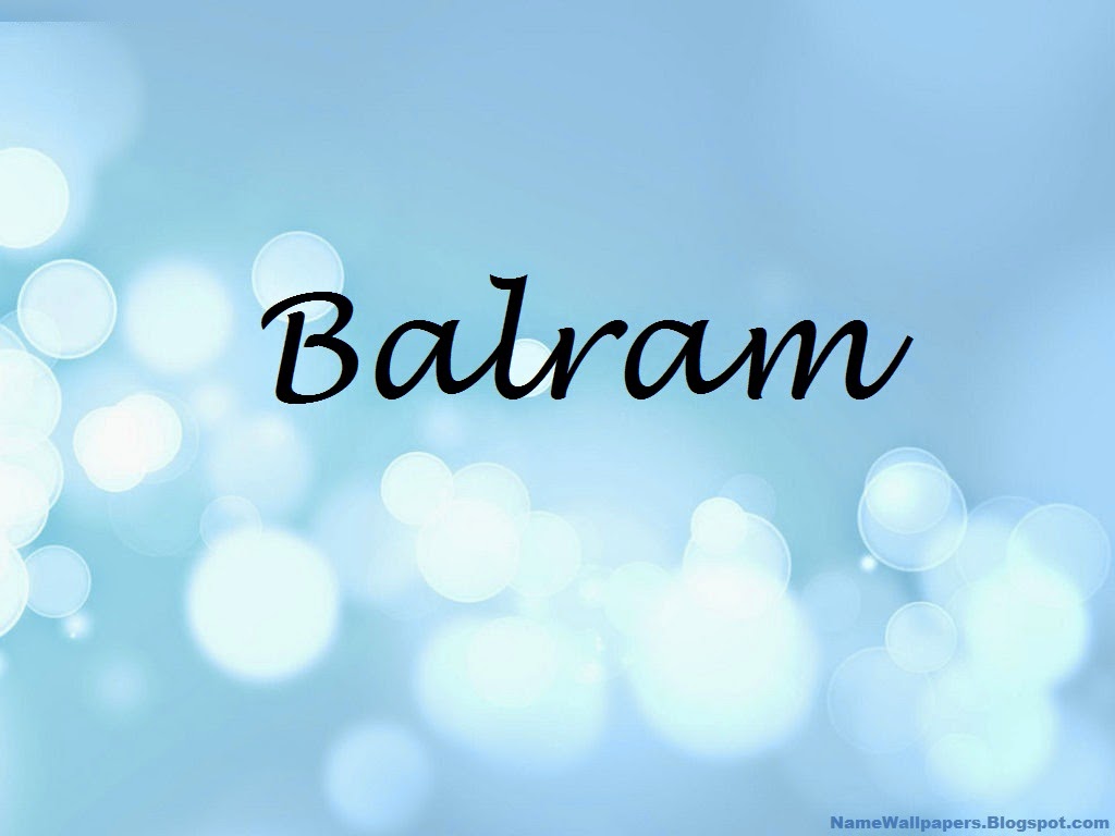 Balram Name Wallpapers Balram ~ Name Wallpaper Urdu Name Meaning Name ...