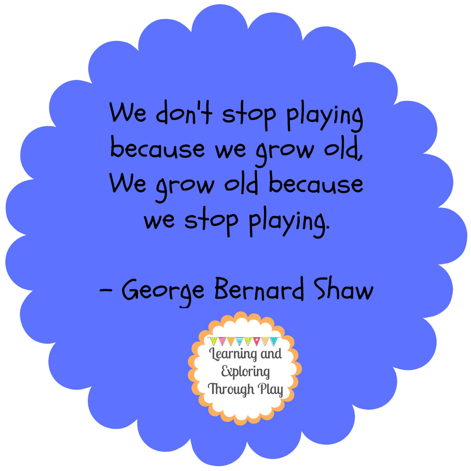 Learning and Exploring Through Play: Children Quotes