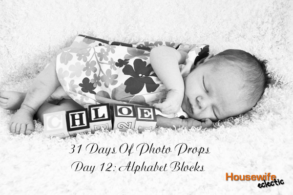 31 Days of Photo Props: Alphabet Blocks - Housewife Eclectic