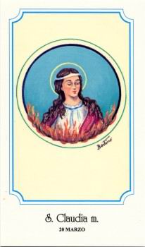 Tus Preguntas sobre los Santos.: Santa Claudia. Del 20 de marzo y otras