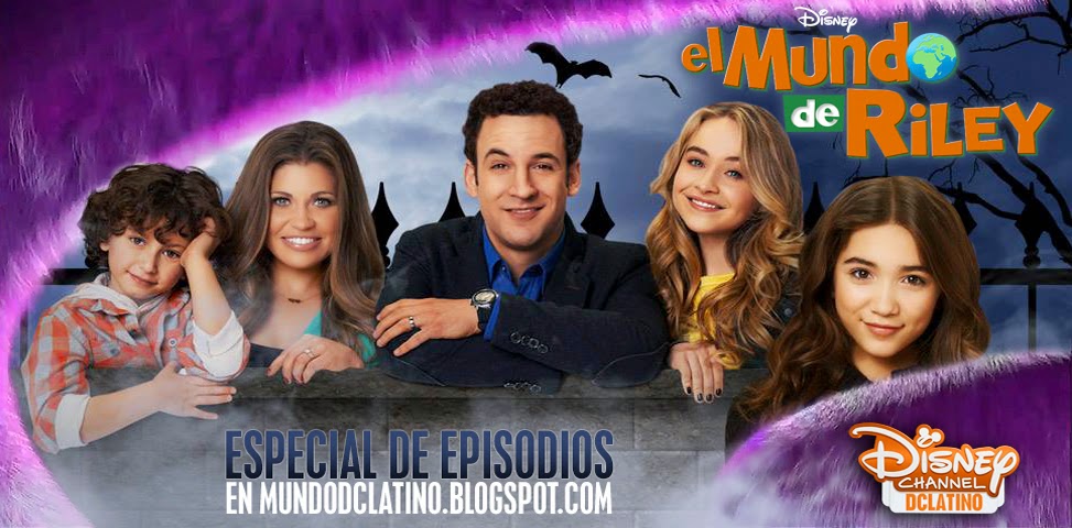 Disney Channel News: Episodios de El Mundo de Riley "Especial del Blog"