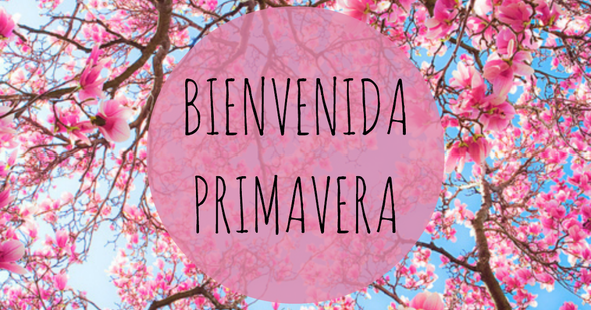 Universo Annette: Bienvenida primavera!