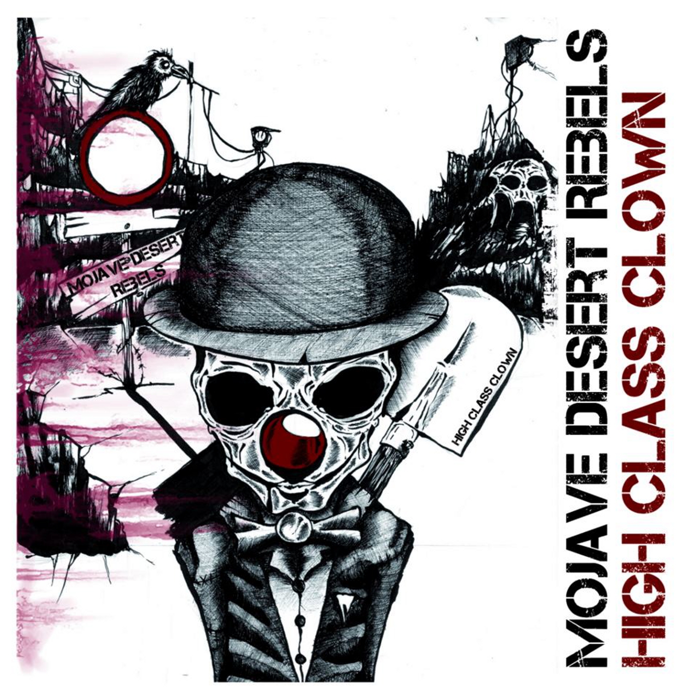 Heavy Planet : Album Review: Mojave Desert Rebels - "High Class Clown"