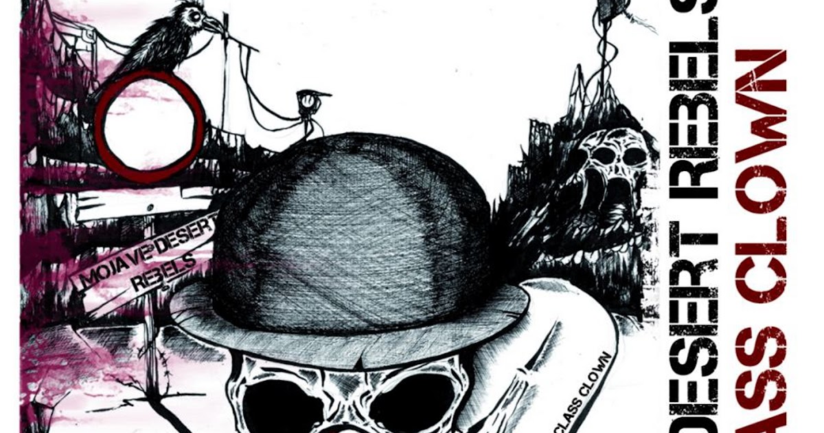 Heavy Planet : Album Review: Mojave Desert Rebels - "High Class Clown"