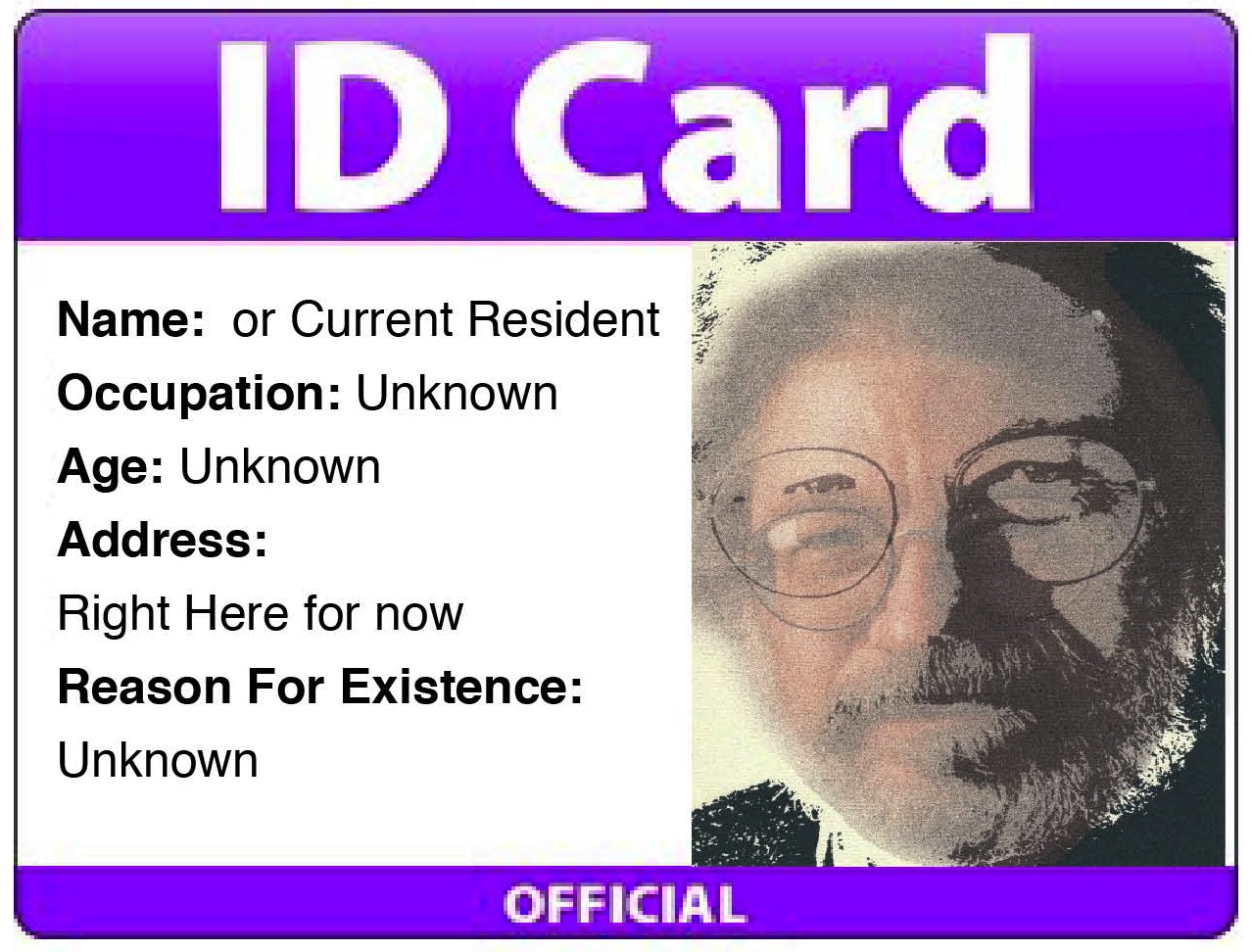 Just Another Life: Or Current Resident