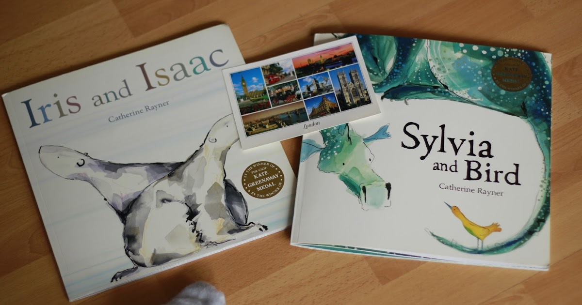 Catherine Rayner "Sylvia and Bird", "Iris and Isaac"