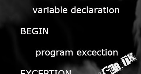 What Is Block Statements In PL/SQL ? | DeFuser.Tk Blog