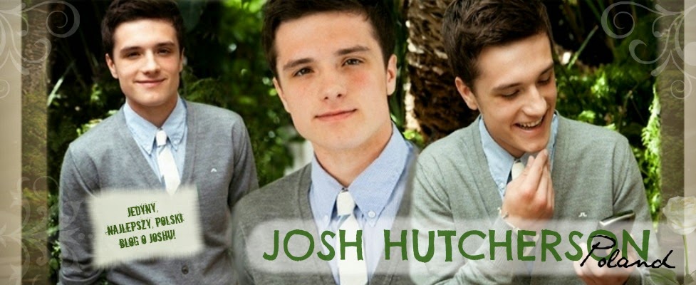 Josh Hutcherson Poland : Cytaty