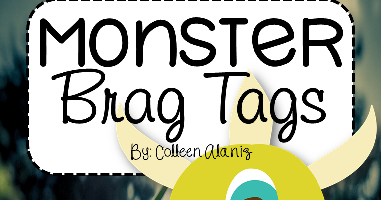 Totally Terrific in Texas: Monster Brag Tags