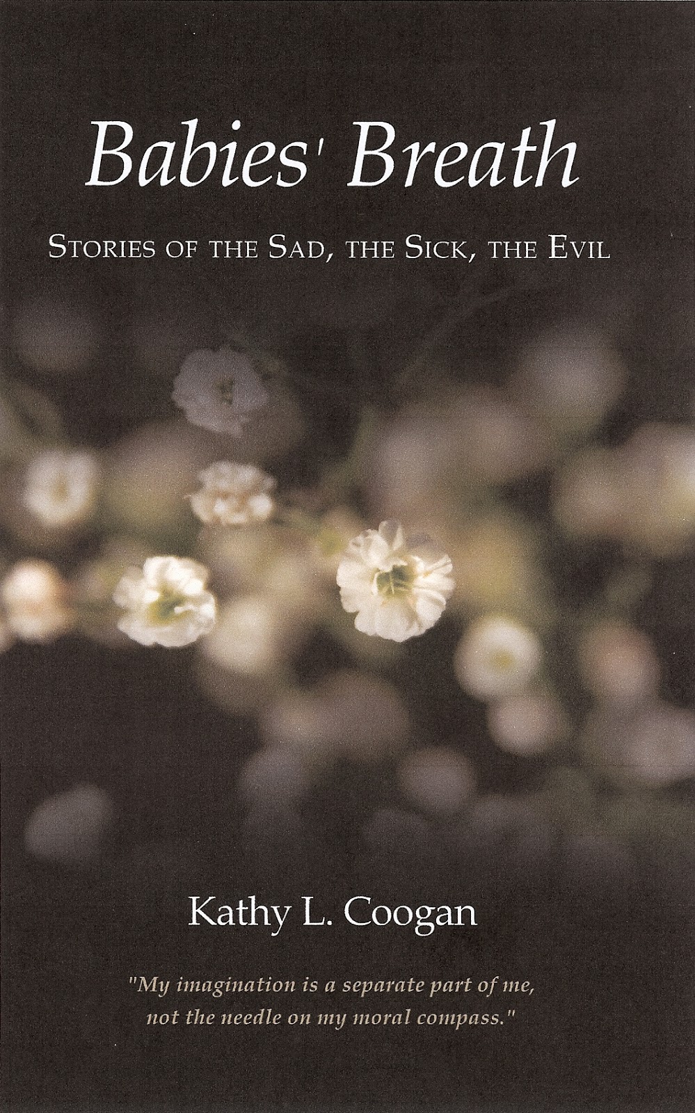 Meet Kathy L. Coogan, author of Babies’ Breath, Stories of the Sad, the ...