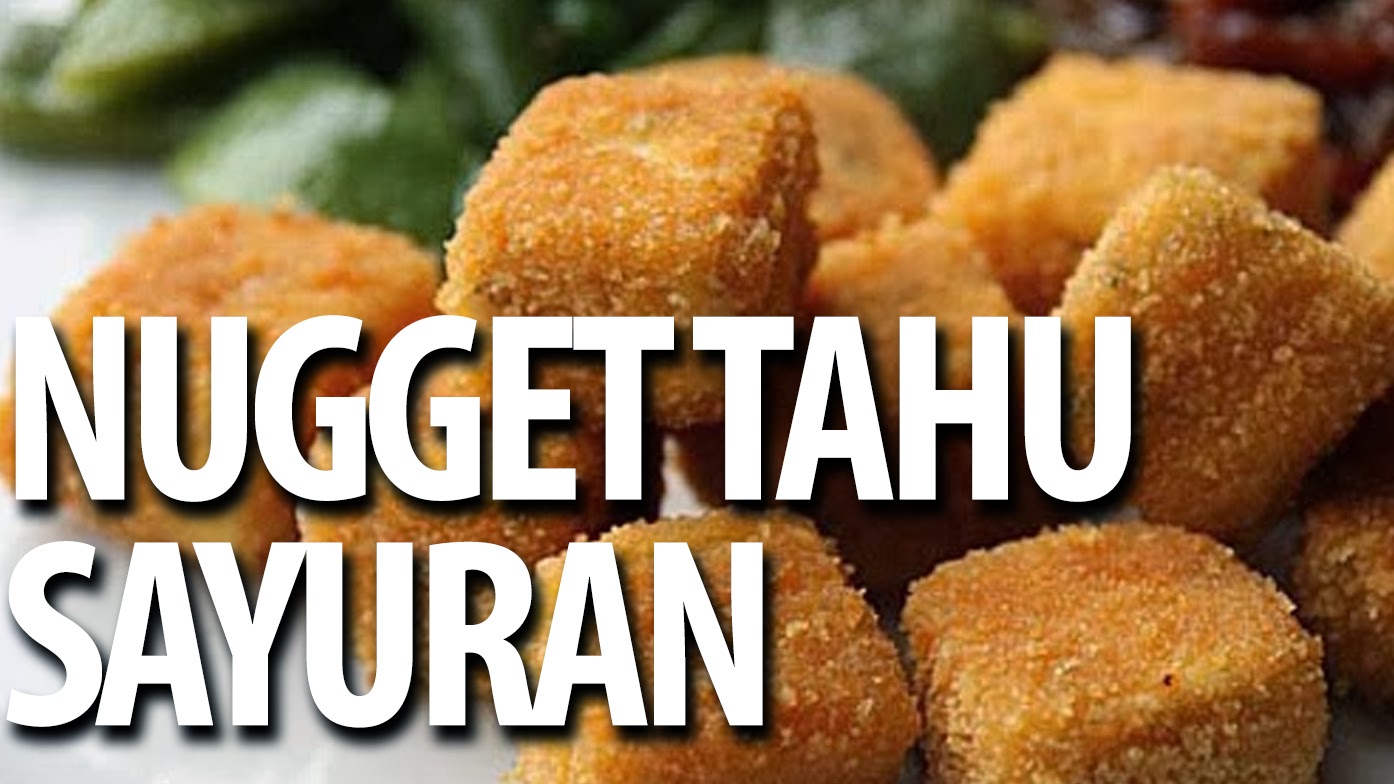 Nugget Tahu Sayuran